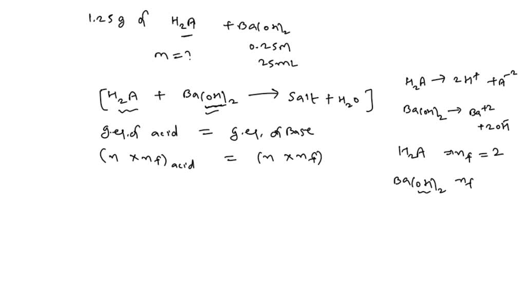 SOLVED:1.25 g of a solid dibasic acid is completely neutralised by 25 mL of 0.25 molar Ba(OH)2 ...