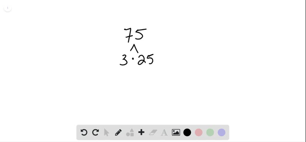 SOLVED:Find the prime factorization of each number. 75