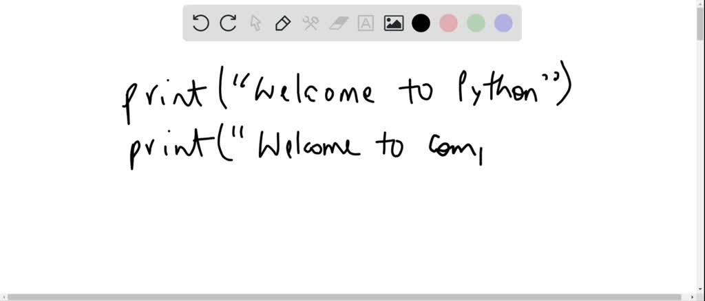 SOLVED:(Display three different messages) Write a program that displays Wel come to Python, Wel ...