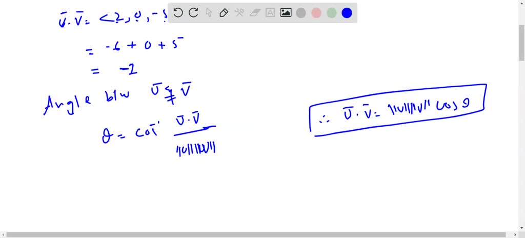 Calculate both the dot product of the two vectors and the cosine of the ...