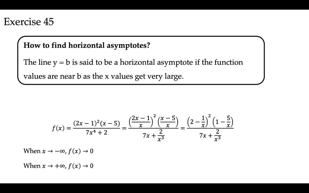 SOLVED Determine The Horizontal Asymptotes If They Exists F x 2 X