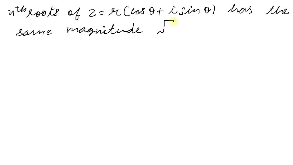 (a) Explain in detail why the nth roots of 1 lie on the vertices of a ...
