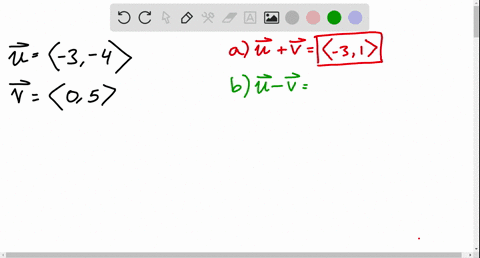 SOLVED:For each pair of vectors 𝐮 and 𝐯 given, compute (a) through (d ...