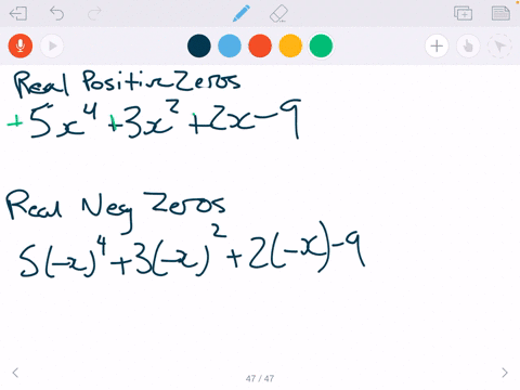 SOLVED:Use Descartes' rule of signs to determine the possible number of ...