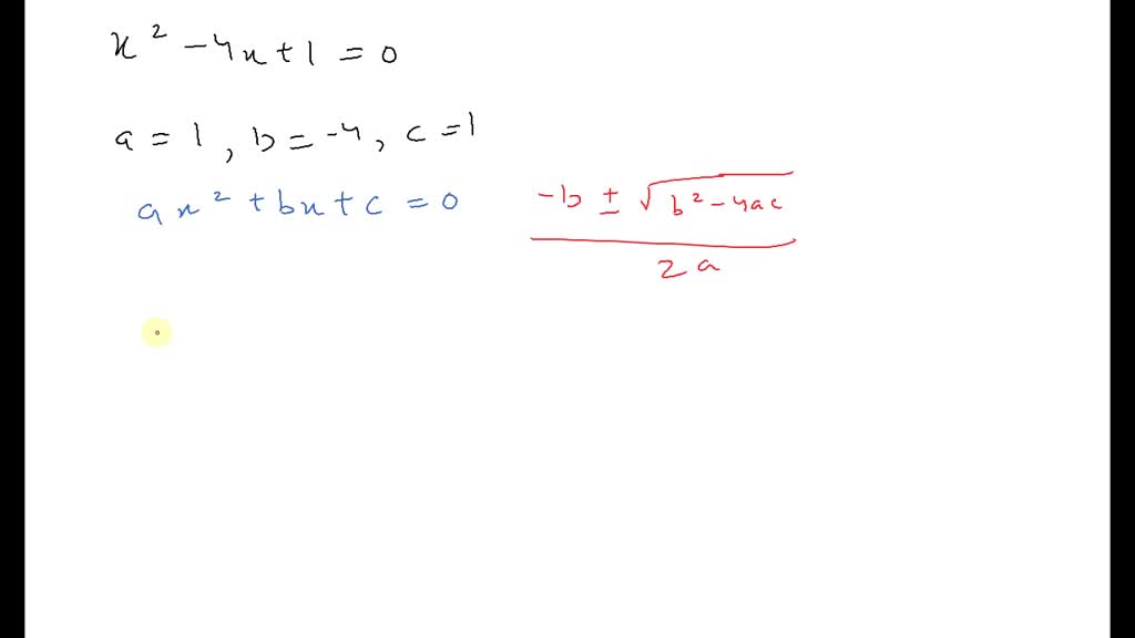 SOLVED Solve X 2 4 X 1 0