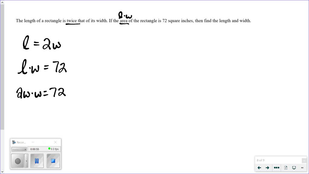 SOLVED:The length of a rectangle is twice the width of the rectangle. Given that the perimeter ...
