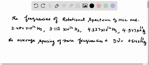 The rotational constant of gaseous hcl determined from...