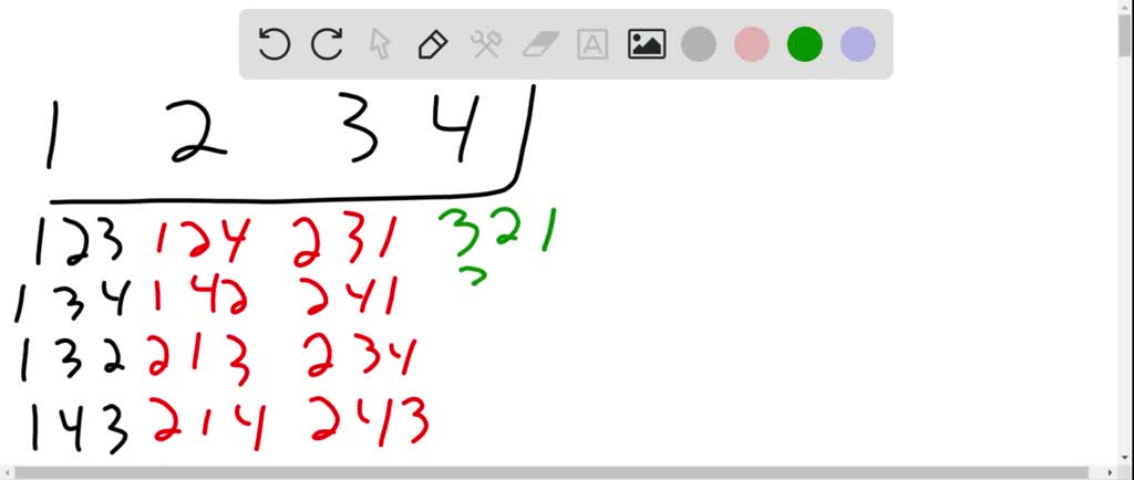 SOLVED:List all the ordered arrangements of 4 objects 1,2,3, and 4 ...