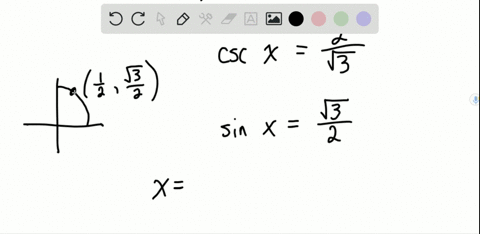 SOLVED:Solving a Trigonometric Equation In Exercises 11-24, solve the equation. √(3) cscx-2=0