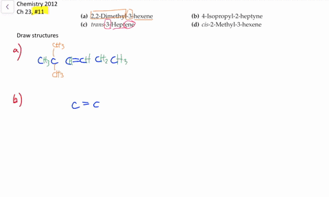 SOLVED:Draw structures corresponding to the following IUPAC names: (a) 2,2 -Dimethyl-3-hexene (b ...