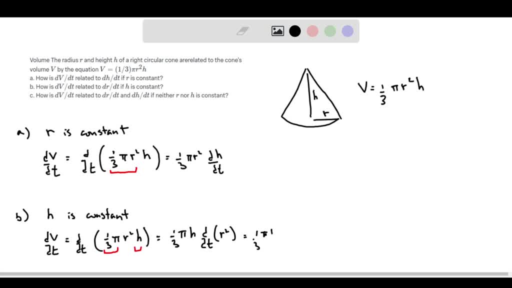 SOLVED:Volume The radius r and height h of a right circular cone ...