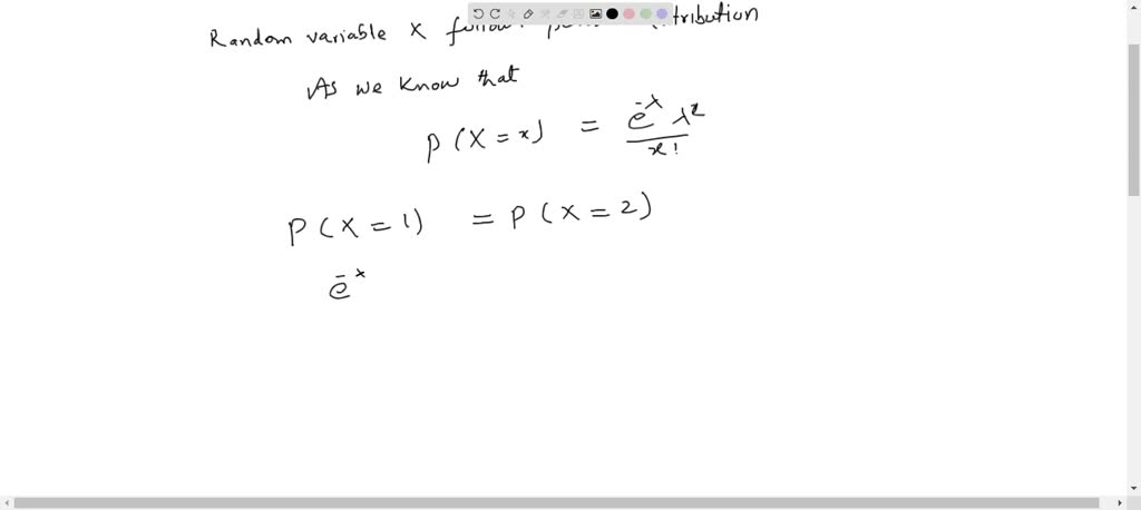 SOLVED:A random variable X follows a Poisson distribution such that P[X=1]=P[X=2] . Its mean and ...