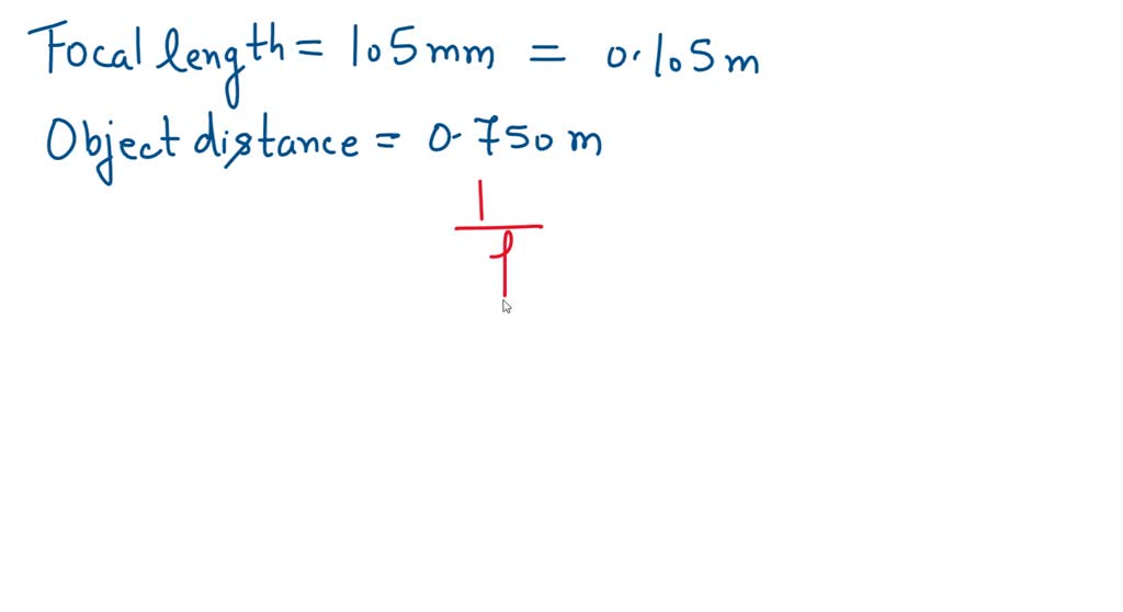 Calculate What is the distance from a camera lens to the CCD sensor if ...