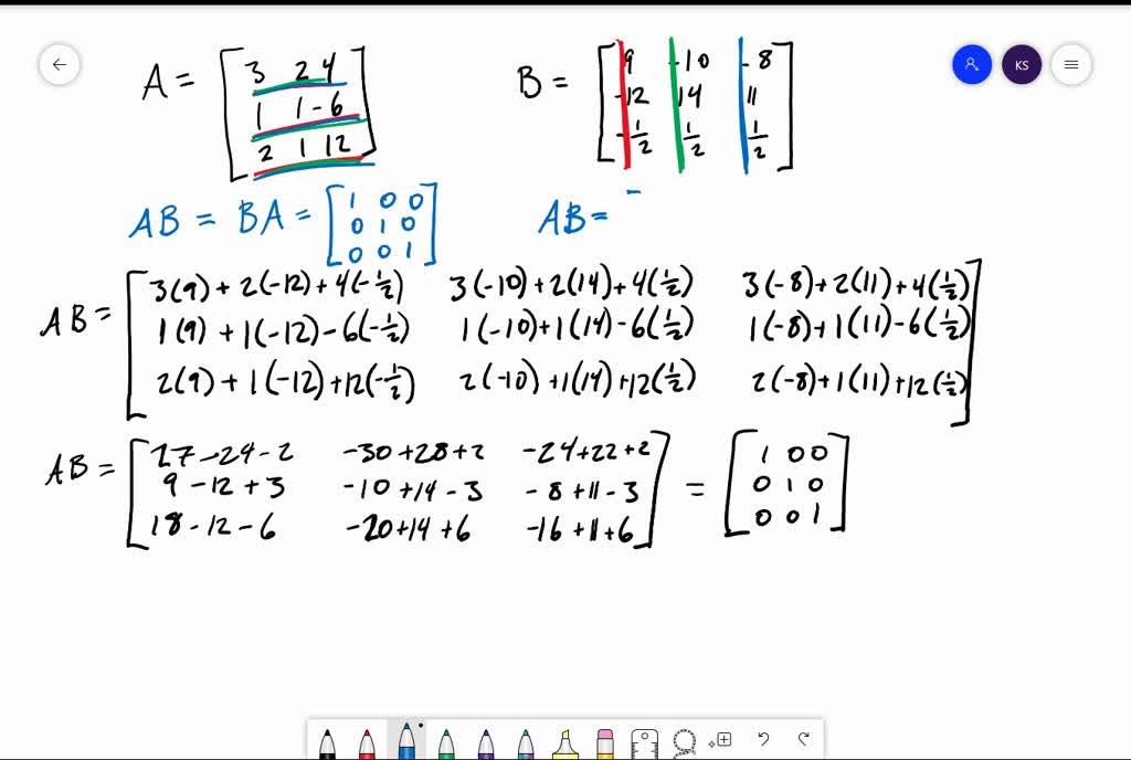 SOLVED:Verifying the Inverse of a Matrix Calculate the products A B and ...