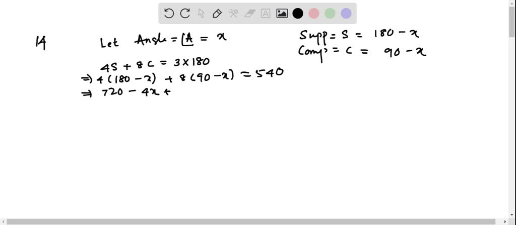 SOLVED:If four times the supplement of an angle is added to eight times the angle's complement ...