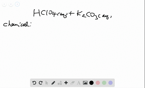 SOLVED:Perchloric acid (HClO4) reacts with aqueous potassium carbonate ...