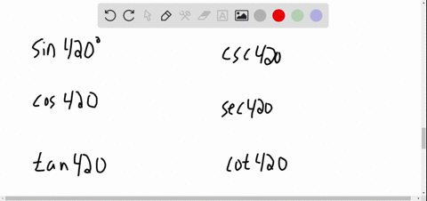 SOLVED:Find exact values of the six trigonometric functions of each angle. Rationalize ...
