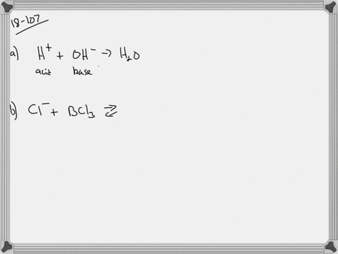 SOLVED:Identify the Lewis acids,and bases in the following reactions. a ...