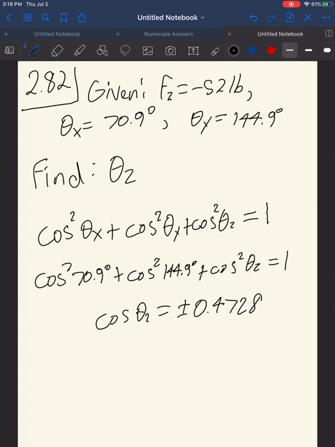 A Force Acts At The Origin Of A Coordinate System In A Direction Defined By The Angles θx 69 3 ∘