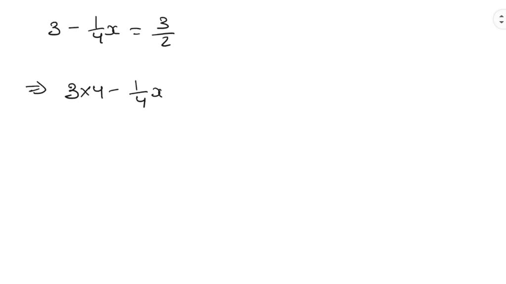 SOLVED Solve 3 1 4 X 3 2 