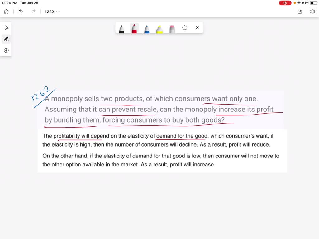 SOLVED:A monopoly sells two products, of which consumers want only one ...