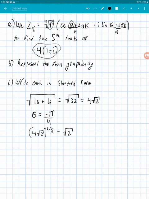 SOLVED:Finding the n th Roots of a Complex Number In Exercises 81-96,( a) use the formula on ...