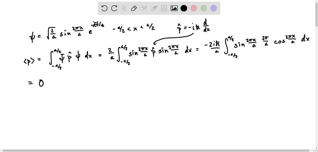 Calculate The Expectation Value Of P And The Expectation Value Of P 2 For The Particle