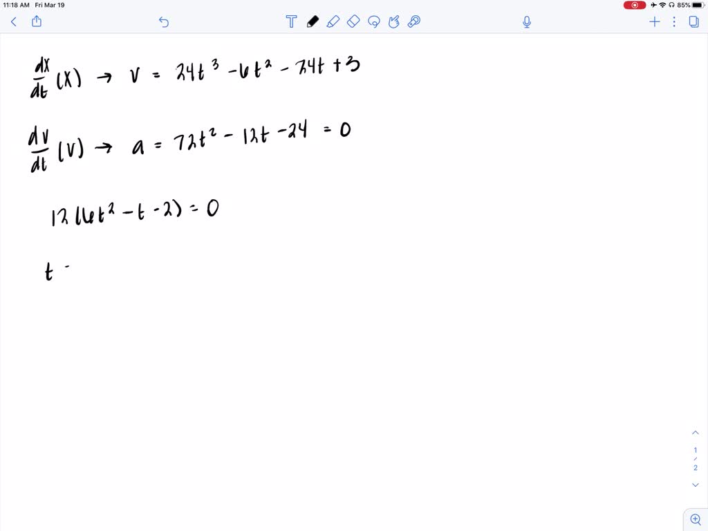 SOLVED: The motion of a particle is defined by the relation x=1.5 t^4- 30 t^2+5 t+10, where x ...