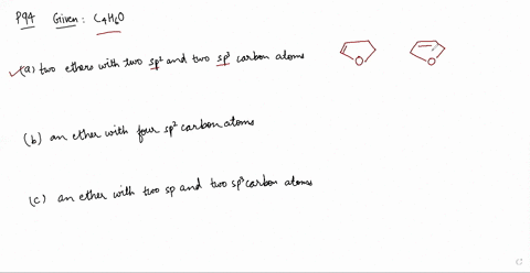 SOLVED:Among all ethers with the formula C4 H6 O, draw structures for ...