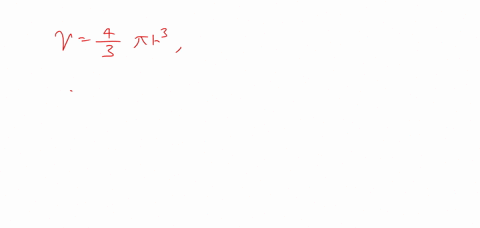 SOLVED:Solve. V=\frac{4}{3} \pi r^{3}, for r^{3} (a formula for the ...