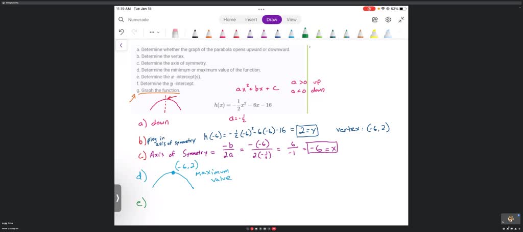 SOLVED:a) Determine whether the parabola opens upward or downward. b ... SOLVED:a) Determine whether the parabola opens upward or downward. b ...