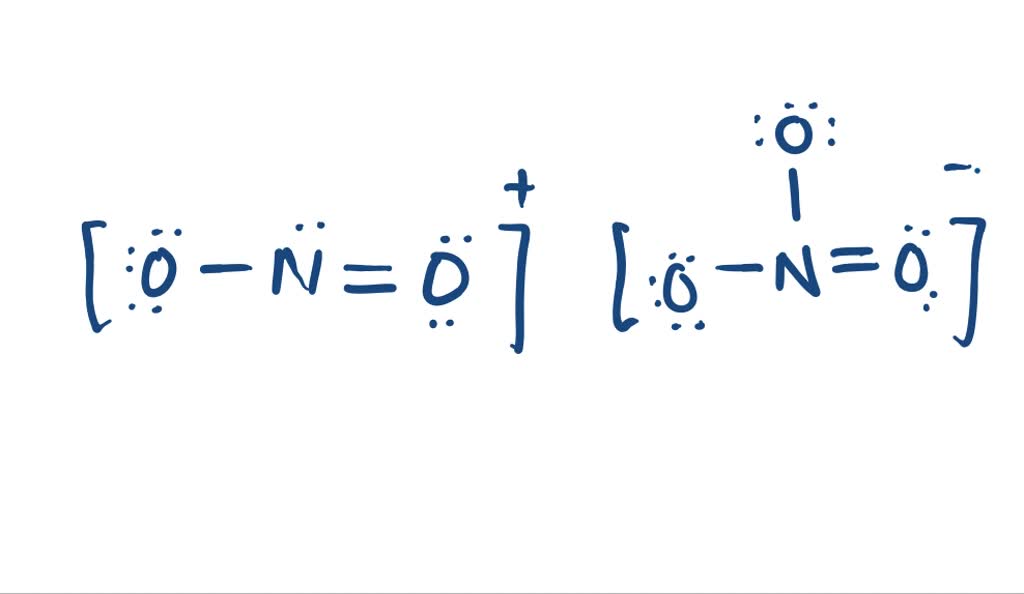Compare the nitrogen-oxygen bond lengths in NO2^+ and in NO3^-. In ...