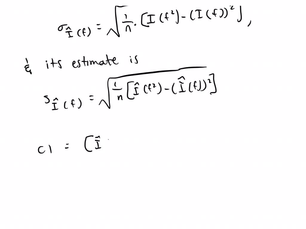 Solvedopen Ended Monte Carlo Evaluation Of An Integral Was Introduced In Example A Of Section