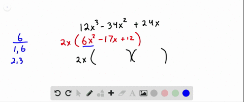 SOLVED:Factor each trinomial completely. See Examples I through II and Section 6.2. 12 x^3-34 x ...