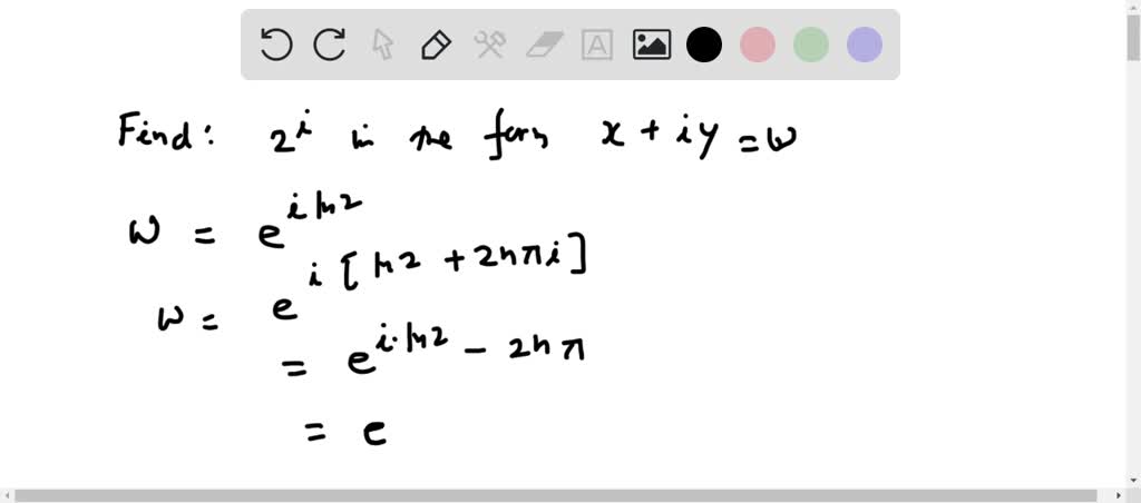 ⏩SOLVED:Find one value of each of the following in x+t y form. 2^i | Numerade