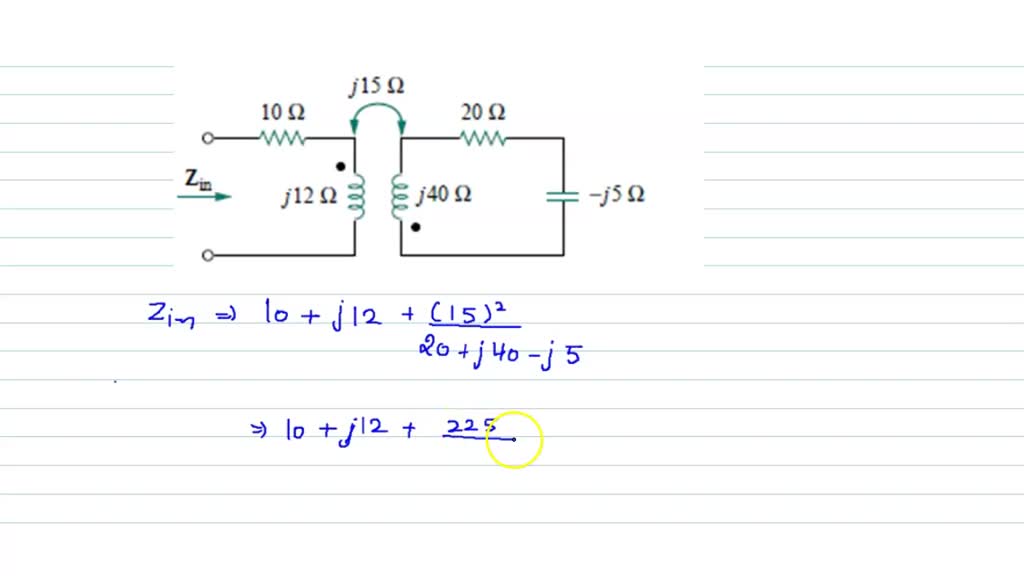 Determine the input impedance of the air-core transformer circuit of ...