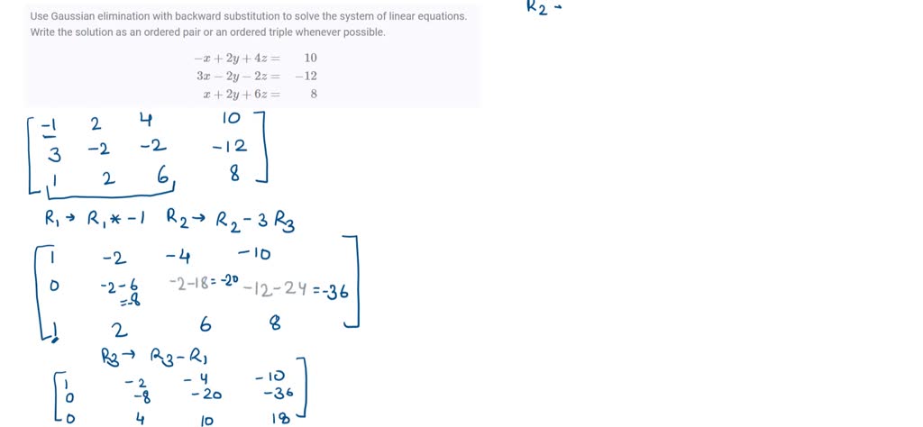 Checking Symbolic Skills Use Gaussian elimination with backward ...