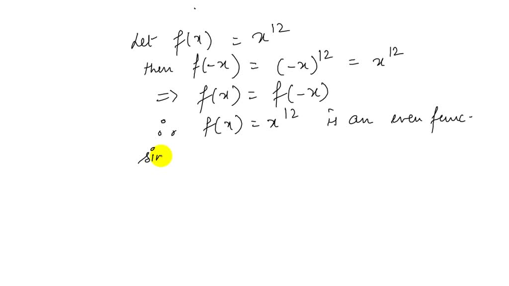 Is X12 An Even Or Odd Function Is Sinx2 An Even Or Odd Function 9342