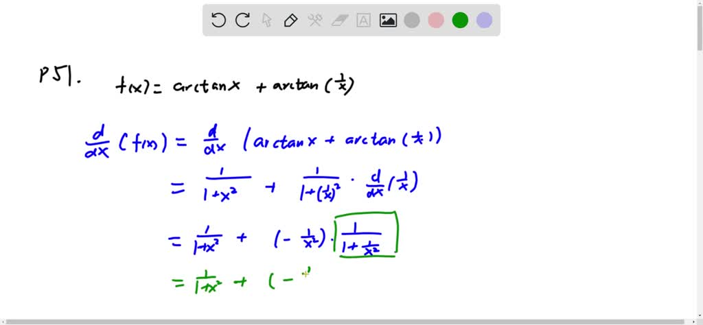 SOLVED:For x>0, find and simplify the derivative of f(x)=arctanx+arctan ...