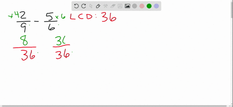 SOLVED:Add or subtract as indicated. (2)/(9)-(5)/(6)