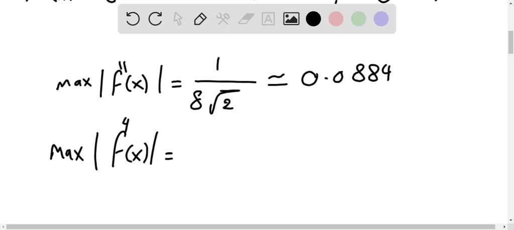 SOLVED:Use the error formulas in Theorem 4.19 to find n such that the error in the approximation ...