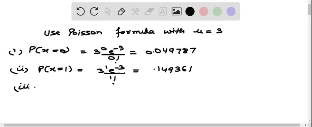 Consider a Poisson random variable with μ=3. Calculate the following ...