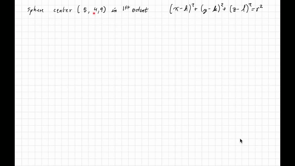 SOLVED: (1 point) Find an equation of the largest sphere with center (4 ...