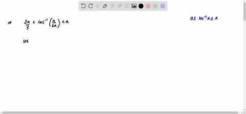 ⏩SOLVED:If cos^-1((n)/(2 π))>(2 π)/(3) then the minimum and the… | Numerade