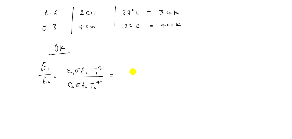 Two spheres of emissive power 0.6 and 0.8 and radii 2 cm and 4 cm are ...