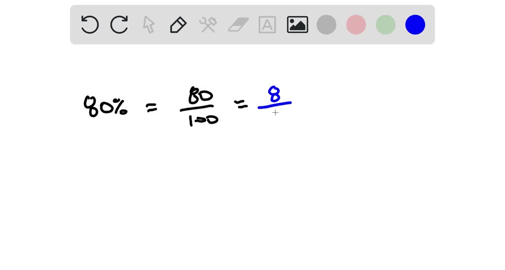 ⏩SOLVED:Use the definition of percent to convert to fractions. 80 % ...