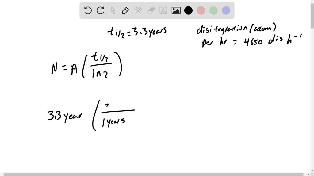 SOLVED:A sample that contains 3.75 \times 10^{13} atoms of a beta ...
