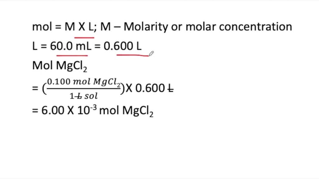 SOLVED How Many Grams Of MgCl2 Are Present In 60 0 ML Of A 0 100 M