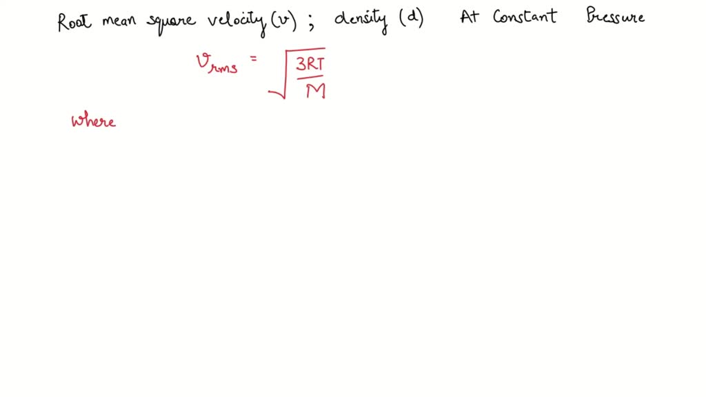 ⏩SOLVED:The root mean square velocity of an ideal gas at constant ...
