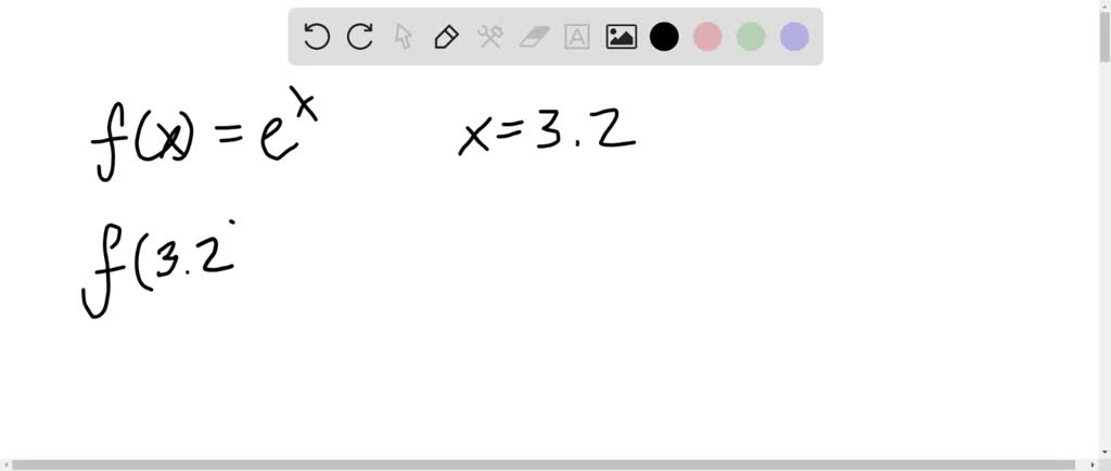 SOLVED:Evaluating a Natural Exponential Function In Exercises 35-38 ...